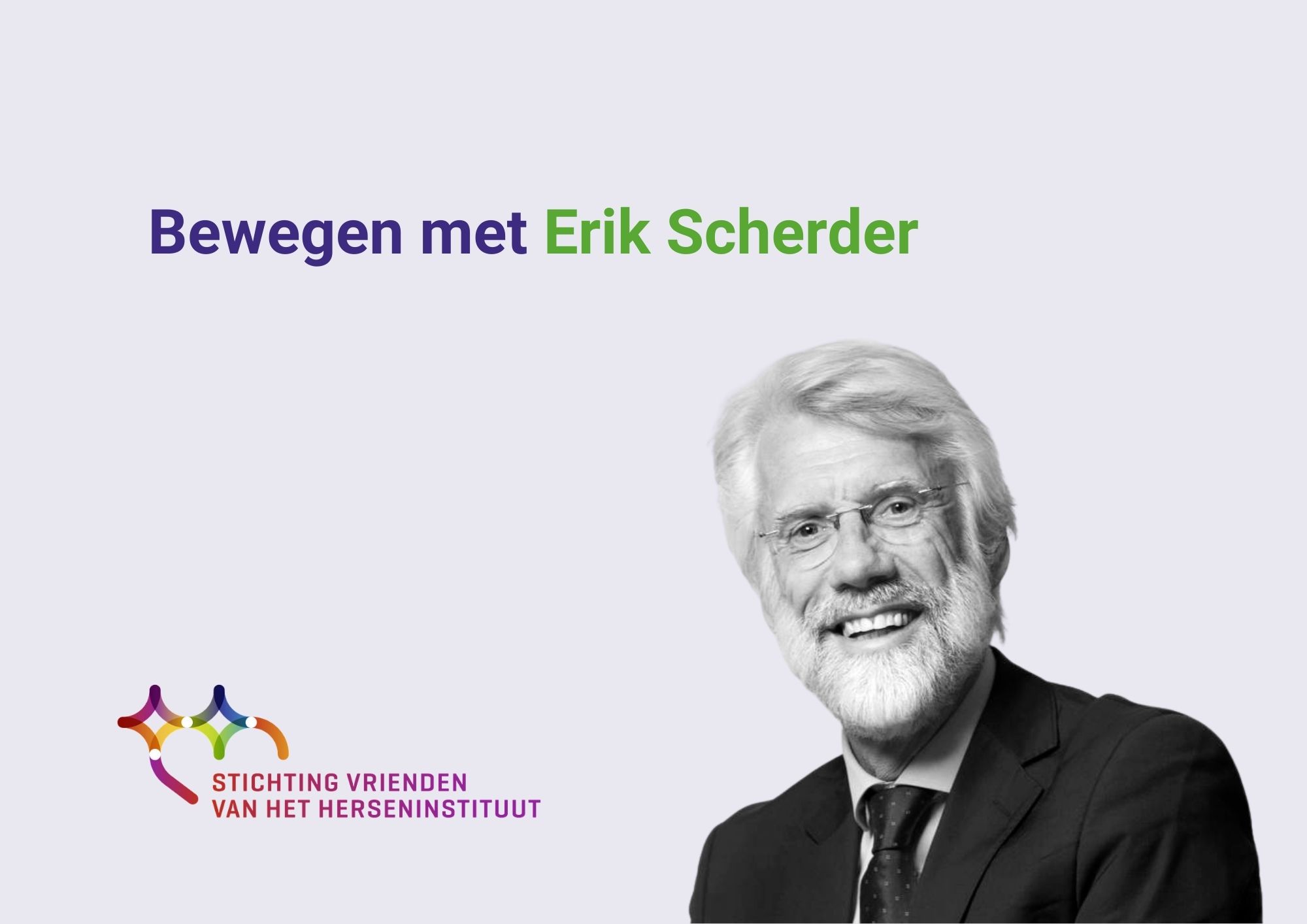 Bewegen met Erik Scherder - Nederlands Herseninstituut - KNAW | Master ...